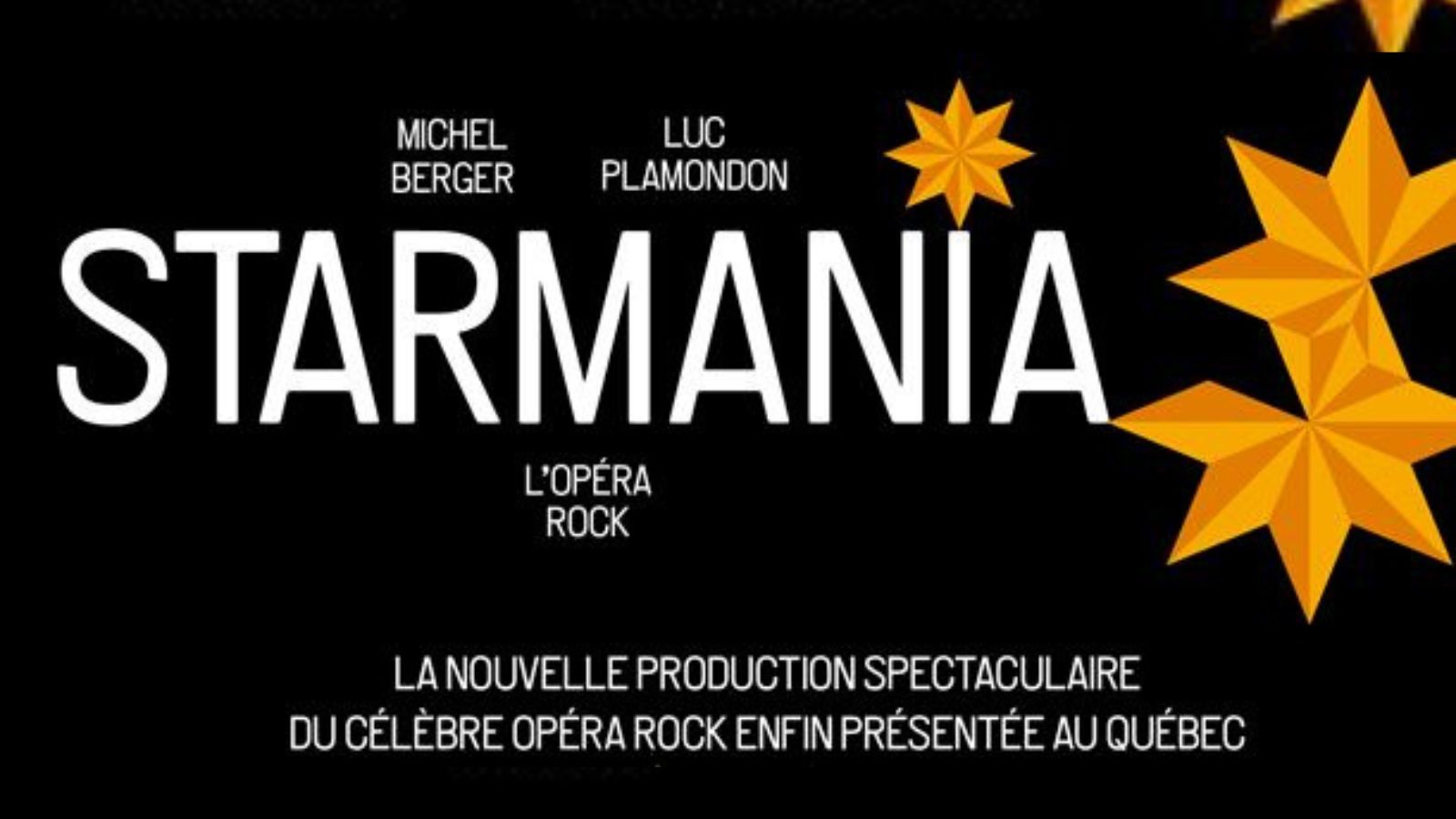 Starmania de retour au Québec